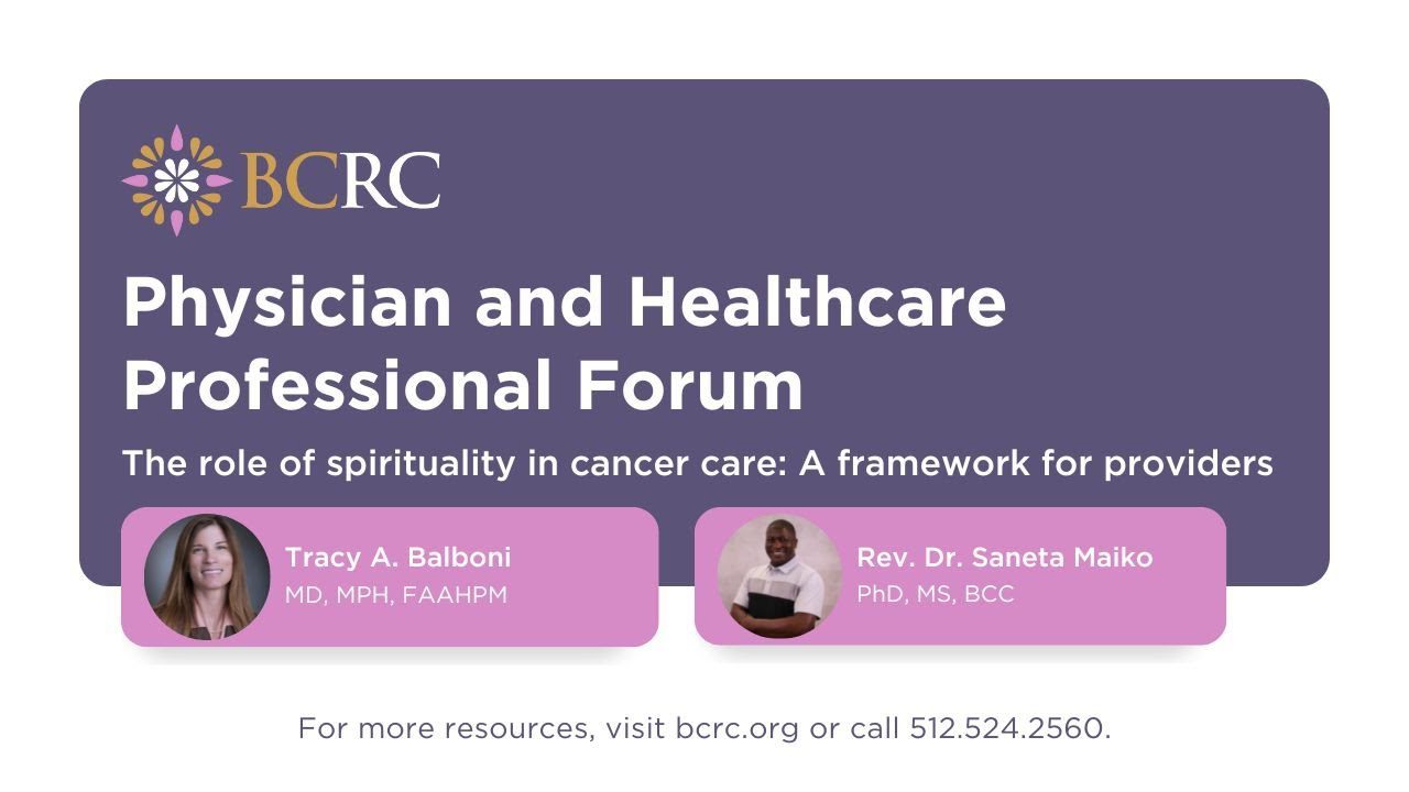 The Role of Spirituality in Cancer Care: A Framework for Providers ...